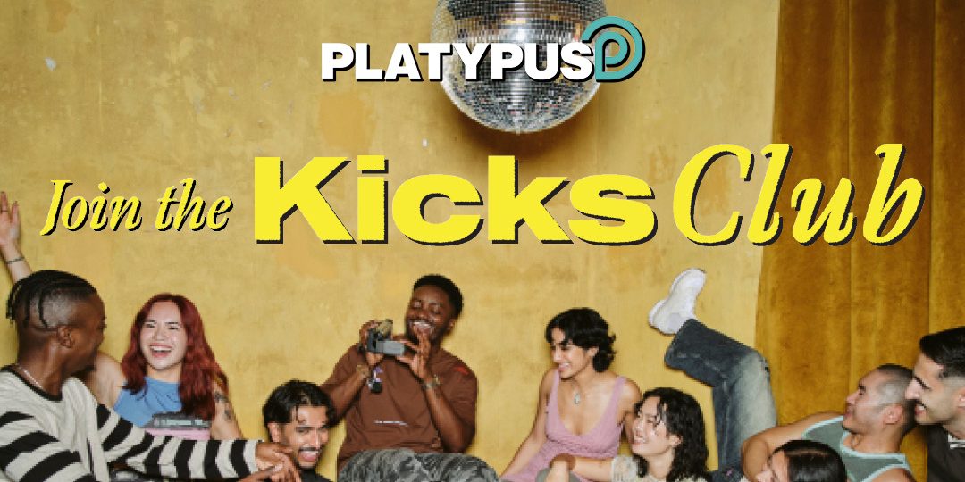 Join the Kicks Club today at Platypus - Armadale Central Shopping Centre